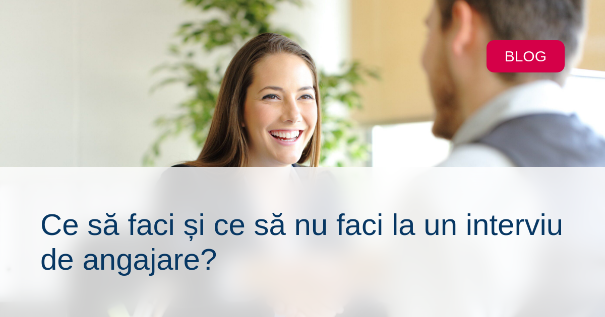 Cum să vă pregătiți pentru un interviu de angajare? - Atena blog