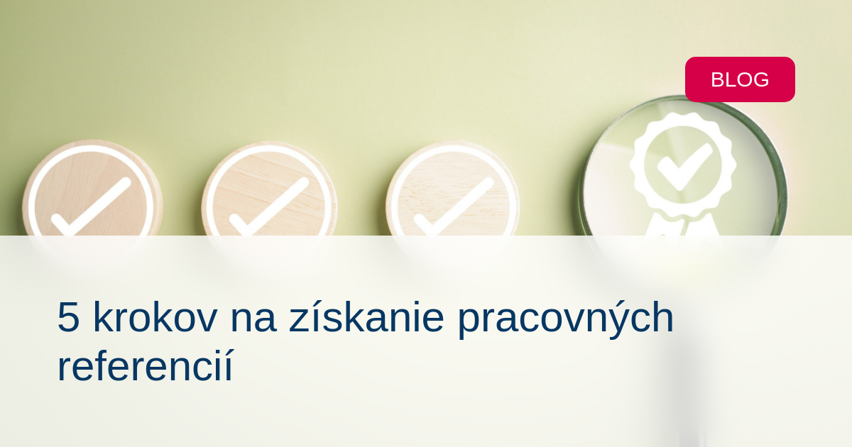Ako získať pracovné referencie: Príručka pre opatrovateľov - Atena blog