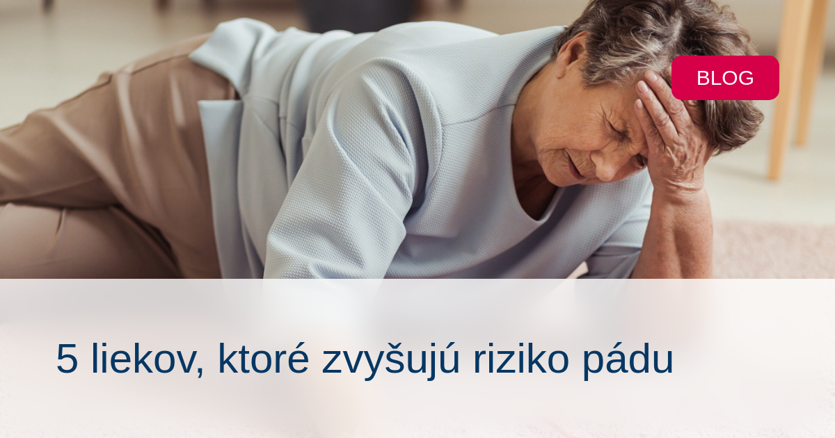 Lieky, ktoré spôsobujú pády u seniorov - Atena blog
