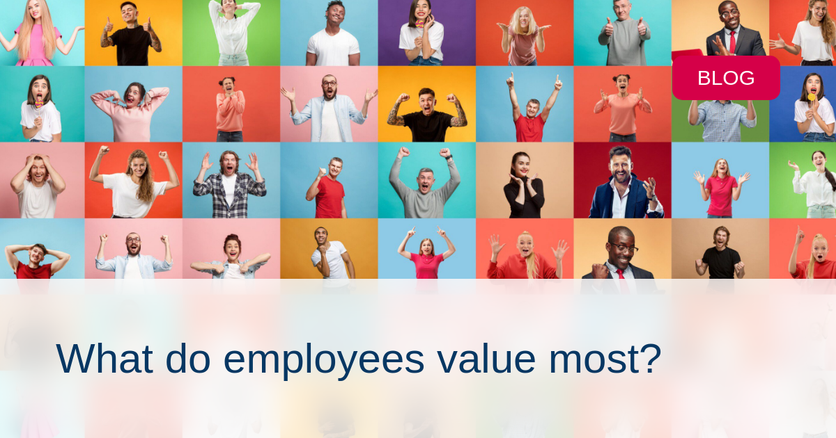 6 things employees value most - Atena blog